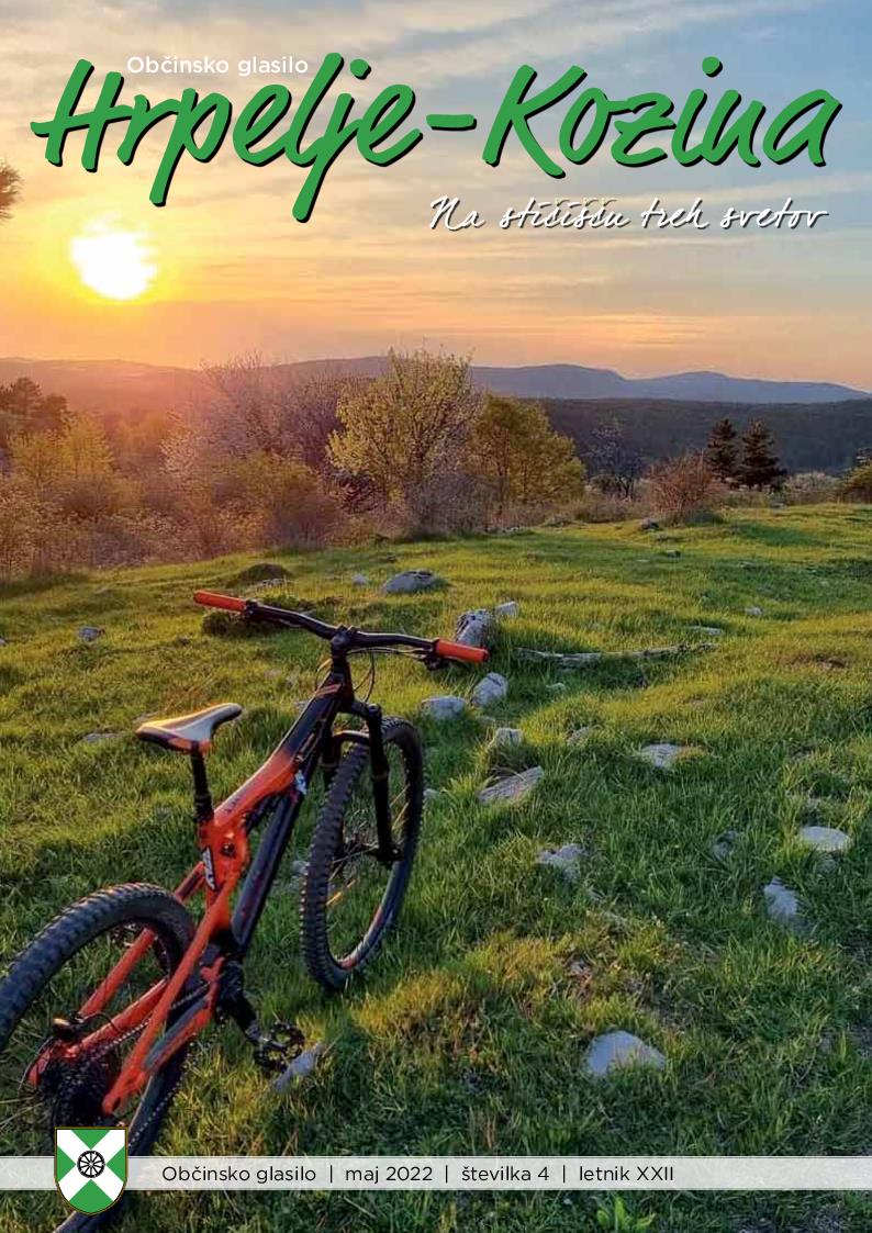 Občinsko glasilo Hrpelje - Kozina, Maj 2022 - hrpelje-kozina.si